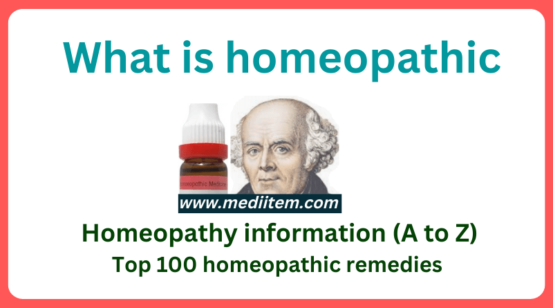 Homeopathic: medicine, dosage, diseases, treated and more